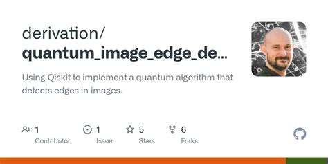 Github Derivationquantumimageedgedetection Using Qiskit To Implement A Quantum Algorithm