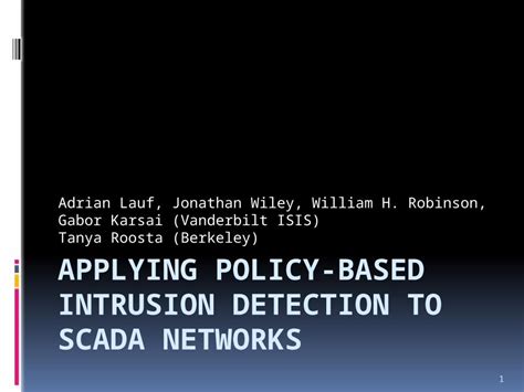 Pptx Applying Policy Based Intrusion Detection To Scada Networks Dokumentips