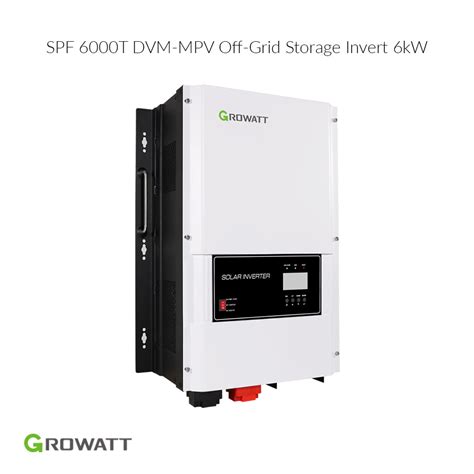 Growatt 48v 6kw Split Phase Off Grid Inverter Spf 6000t Dvm Mpv