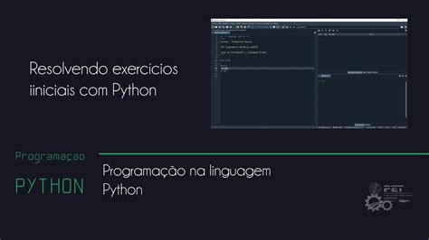 Programação Em Python Exercícios Iniciais Youtube