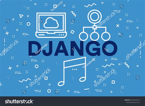 Conceptual Business Illustration Words Django Stock Illustration 1043476213 Shutterstock
