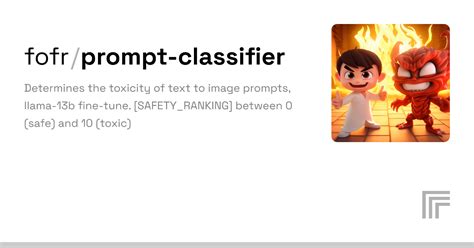 Fofr Prompt Classifier Run With An Api On Replicate