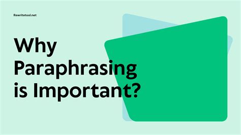 Why Paraphrasing Is Important