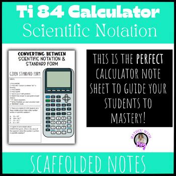 Ti ALL SERIES CALCULATOR NOTES Scientific Notation TEKS C
