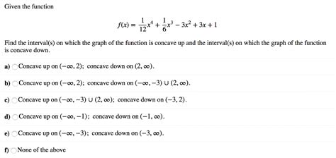 Solved Given The Function Fx X3 3x2 3x 1 12 Find