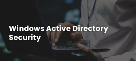 Windows Active Directory Security • Avantus Training