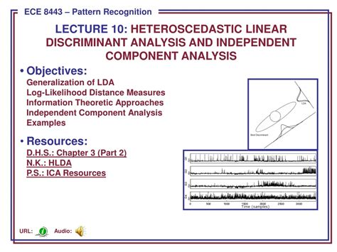 Ppt Lecture 10 Heteroscedastic Linear Discriminant Analysis And Independent Component