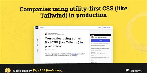 Companies Using Utility First Css Like Tailwind In Production Dev Community