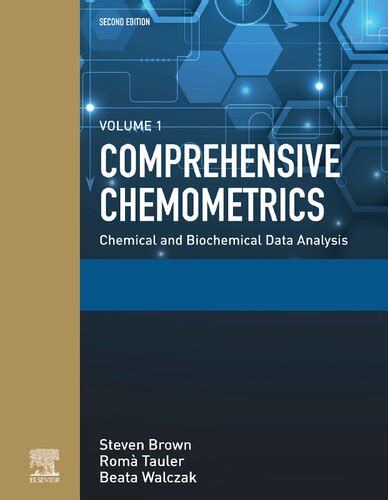 Comprehensive Chemometrics Chemical And Biochemical Data Analysis Attentivesons Store