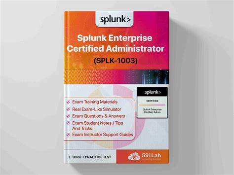 Splk 1003 Splunk Enterprise Security Certified Admin Exam 591 Lab