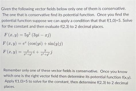solved given the following vector fields below only one of
