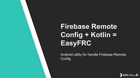 Firebase Remote Config Kotlin Easyfrc Ppt Free Download