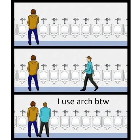 I Use Arch R Linuxmemes