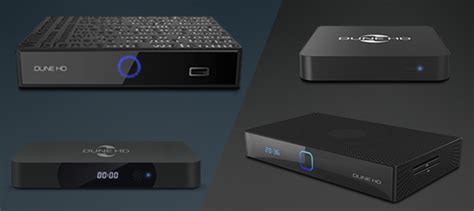 Dune Hd Unveils 5 Entry Level To Premium 4k Hdr Linux Android Media Players And Set Top Boxes