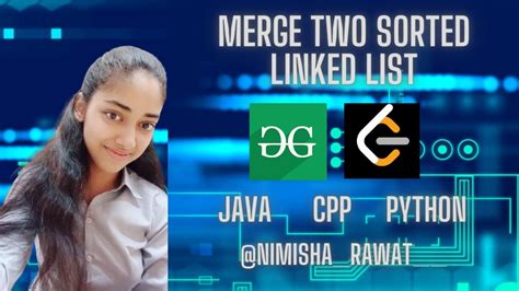 Merge Two Sorted Linked List Cpp Java Python Hindi Youtube