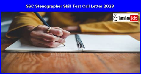Ssc Stenographer Skill Test Call Letter 2023 Released Download
