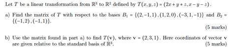 Solved Let T Be A Linear Transformation From R To R Chegg