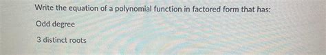 Solved Write The Equation Of A Polynomial Function In Chegg