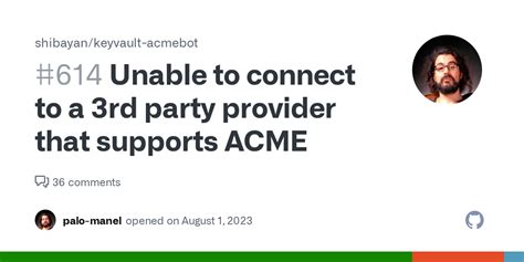 Unable To Connect To A 3rd Party Provider That Supports Acme · Issue