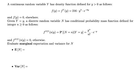 Solved A Continuous Random Variable Y Has Density Function