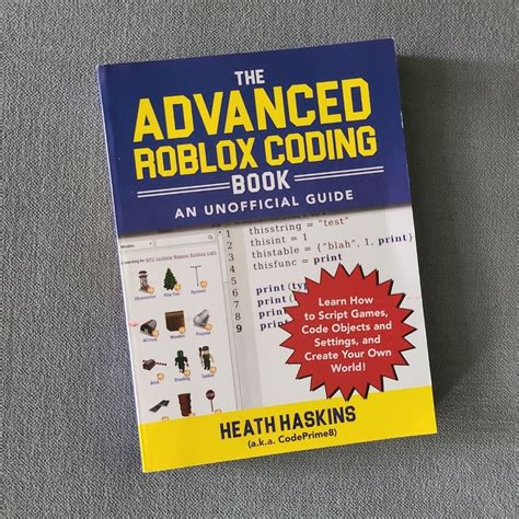 the advanced roblox coding book an unofficial guide by heath haskins