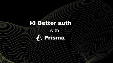 Migrating From Authjs To Better Auth A Step By Step Guide Nextjs