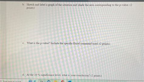 B Sketch And Label A Graph Of The Situation And Chegg Com