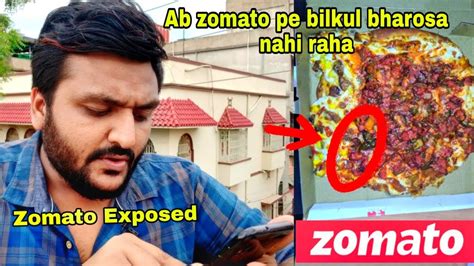 Zomato Exposed Aise Cheat Karta Hai Zomato Apne Customer Se Zomato India Youtube