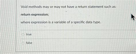 Solved Void Methods May Or May Not Have A Return Statement