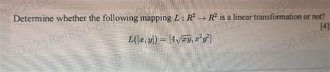 Solved Determine Whether The Following Mapping Lr2r