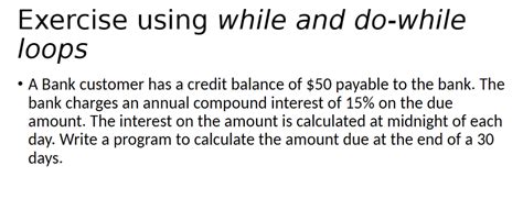 Solved Exercise Using While And Do While Loops A Bank