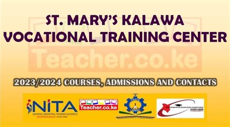St Marys Kalawa Vocational Training Center Courses Offered Contacts