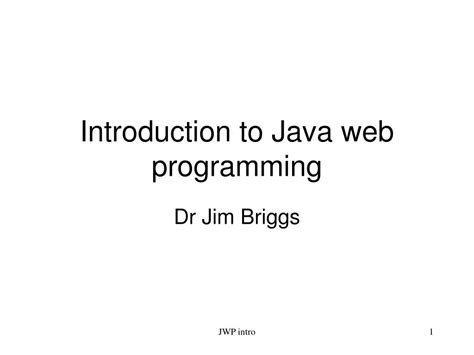 Ppt Introduction To Java Web Programming Powerpoint Presentation Free Download Id1870261