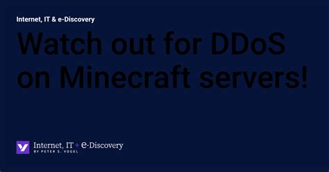 Watch Out For DDoS On Minecraft Servers Internet IT E Discovery