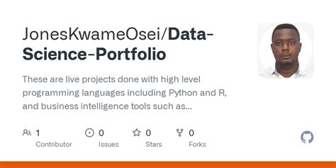 Github Joneskwameosei Data Science Portfolio These Are Live Projects Done With High Level