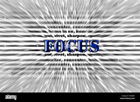 Focus Concept Text Effect Stock Photo Alamy