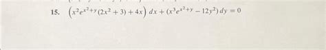Solved In Exercises Determine Which Equations Are Exact Chegg Com
