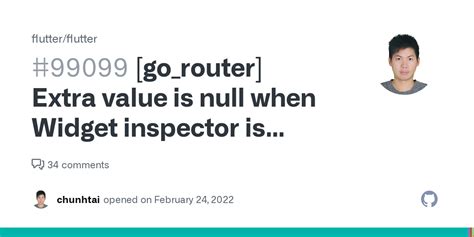 [go router] extra value is null when widget inspector is open · issue 99099 · flutter flutter