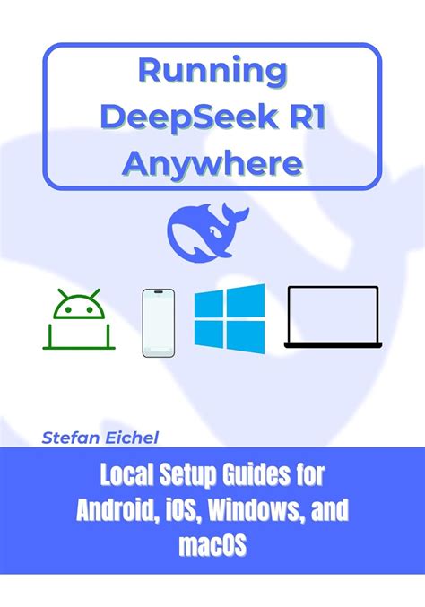 Running Deepseek R1 Anywhere Local Setup Guides For