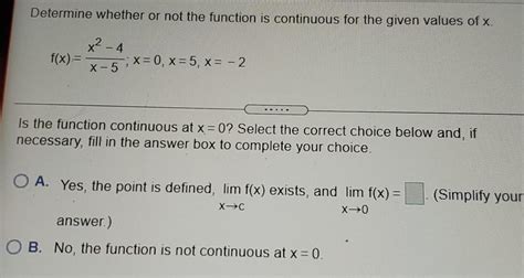 Solved 7 Determine If The Function Fx Is X 1 Continuous