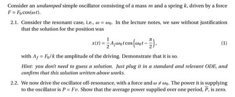 Solved Consider An Undamped Simple Oscillator Consisting Of Chegg