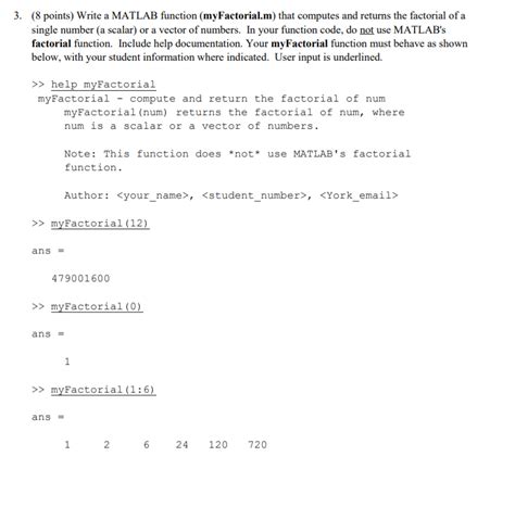 Solved Points Write A MATLAB Function MyFactorial M Chegg