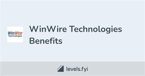 Winwire Technologies Employee Perks And Benefits Levels Fyi