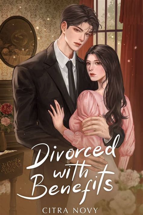 Divorced With Benefits Extra Part 2 Kalil Vs Ldr · Karyakarsa