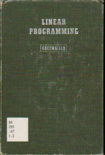 Linear Programming An Explanation Of The Simplex Algorithm Books