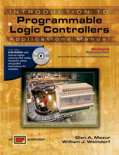 Introduction To Programmable Logic Controllers Applications Manual By