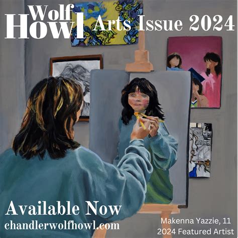 2024 Arts Issue Is Out Today The Wolf Howl