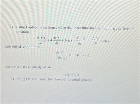Solved Using Laplace Transform Solve The Linear Chegg