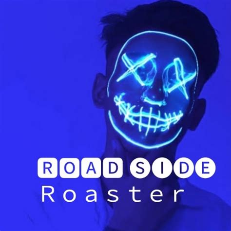 Road Side Roaster Youtube