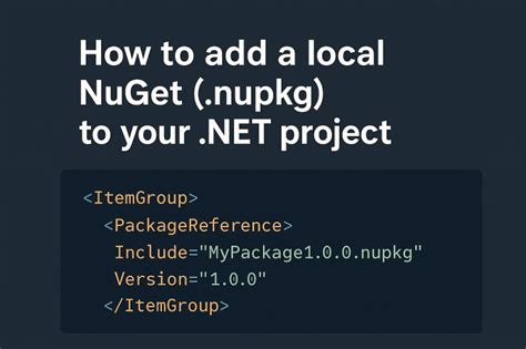 how to add a local nuget nupkg to your project jonathan antoine